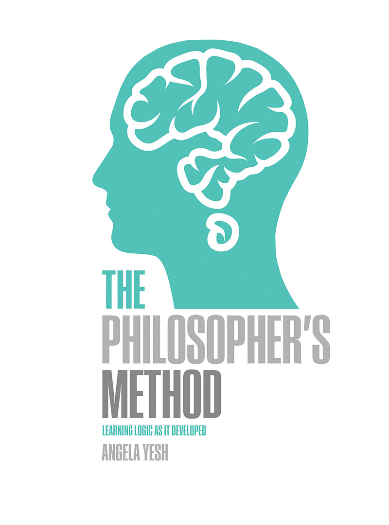 The Philosopher s Method Learning Logic As It Developed Higher Education