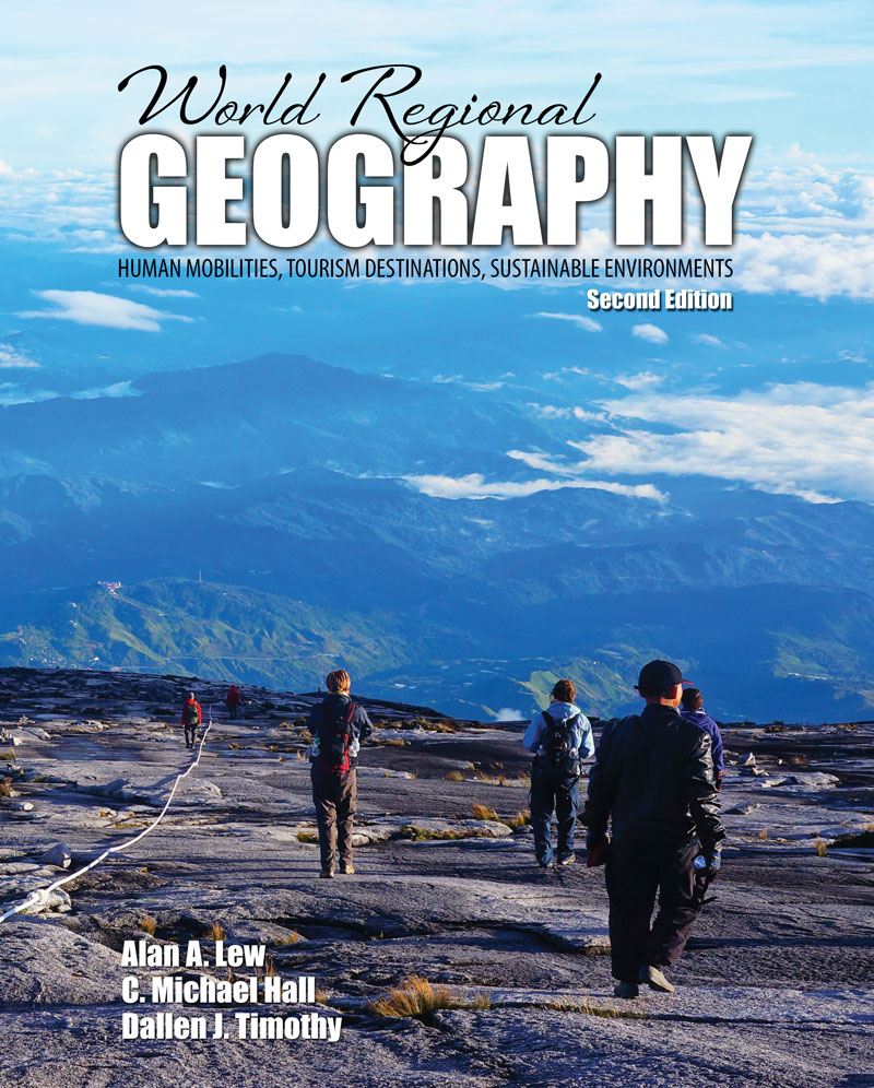 World Regional Geography: Human Mobilities, Tourism Destinations ...