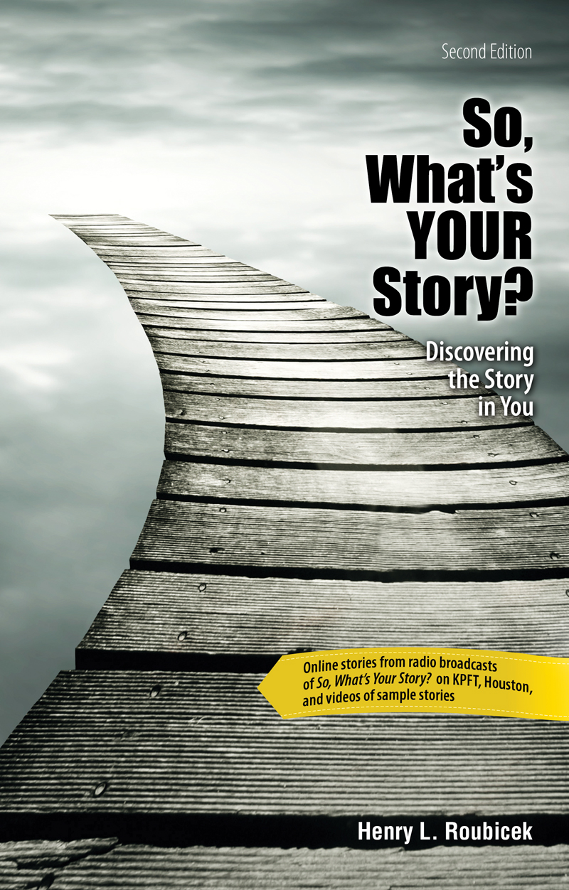 So, What's Your Story? Discovering the Story in You | Higher Education