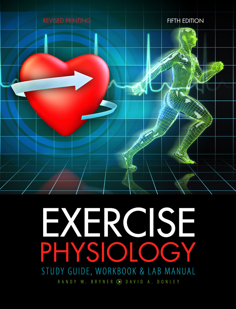 Exercise Physiology Study Guide Workbook And Lab Manual Higher