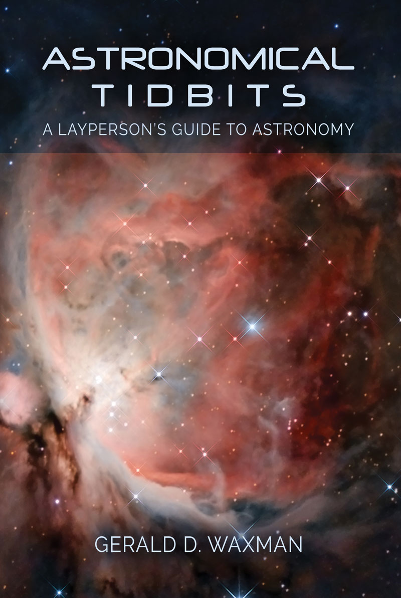 Astronomical Tidbits: A Layperson's Guide to Astronomy | Higher Education