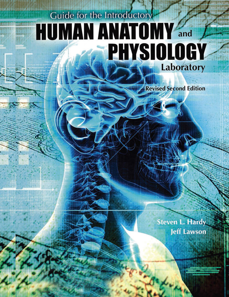 Guide for the Introductory Human Anatomy and Physiology Laboratory ...