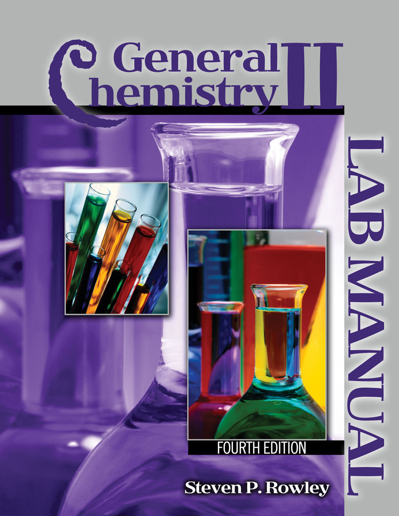 General Chemistry II: Lab Manual | Higher Education