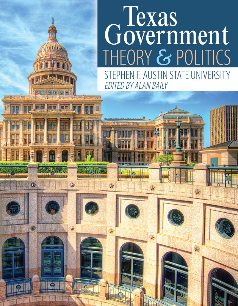 Texas Government: Theory and Politics | Higher Education Texas Government: Theory and Politics | Higher Education