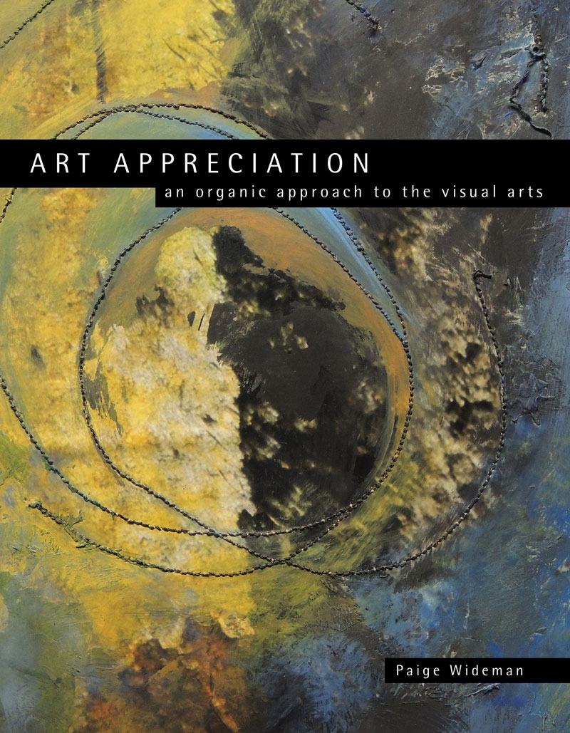 Art Appreciation: An Organic Approach to the Visual Arts | Higher Education