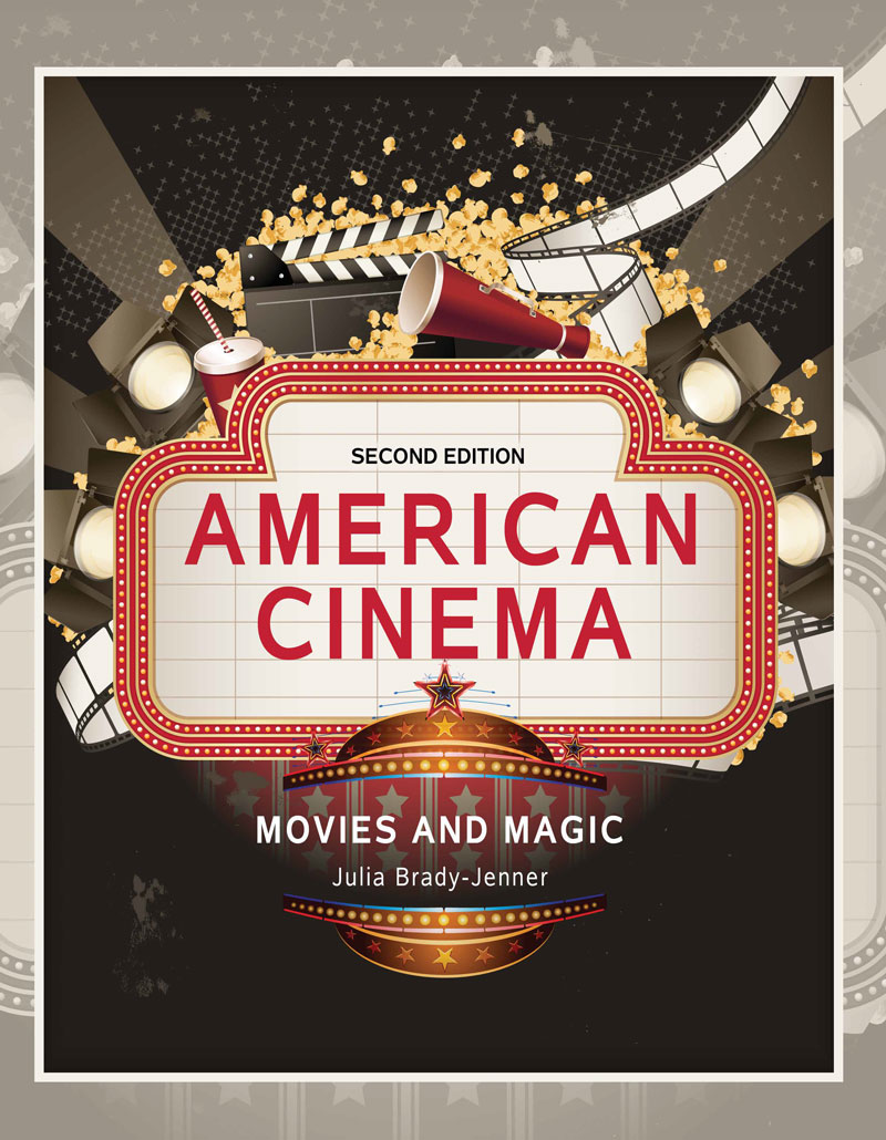 American Cinema: Movies and Magic | Higher Education