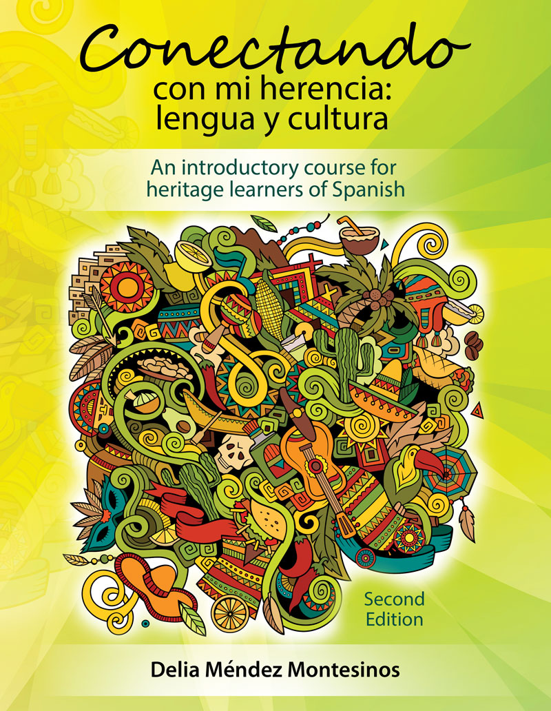 Conectando con mi herencia: lengua y cultura | Higher Education