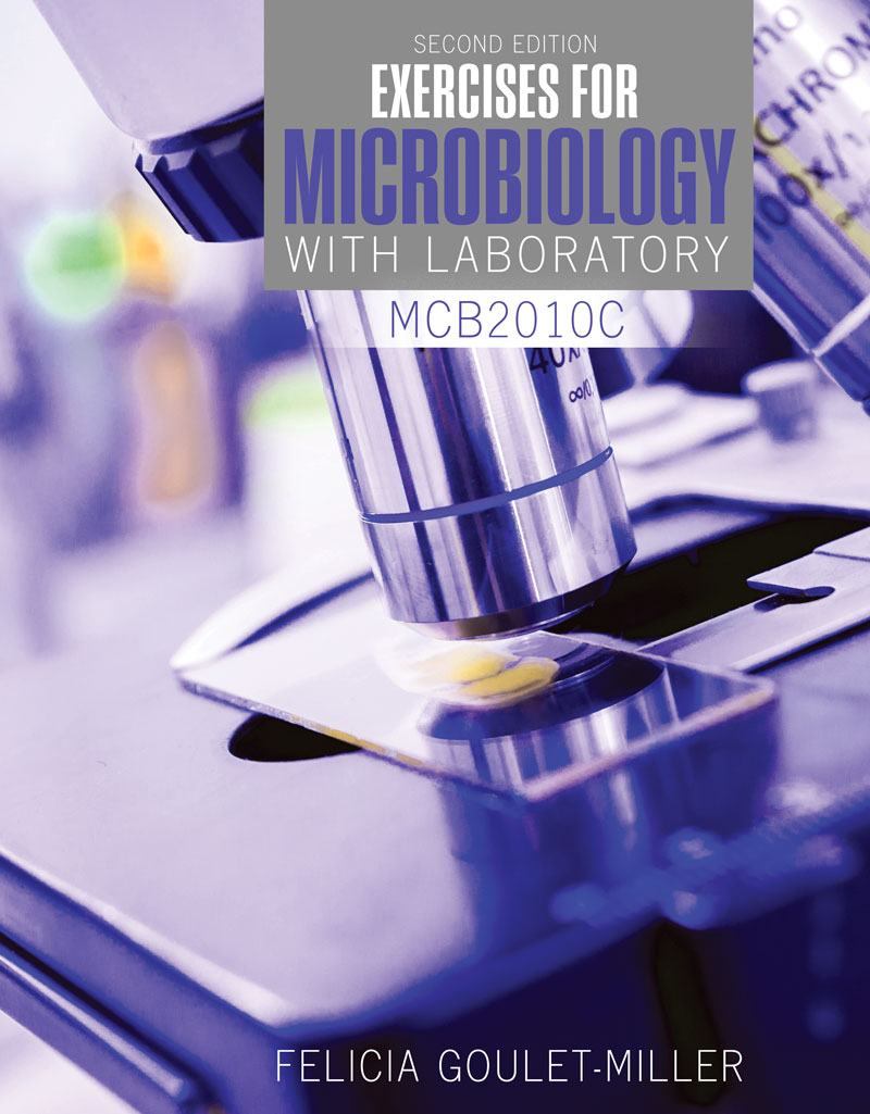 Exercises for Microbiology with Laboratory: MCB2010C | Higher Education
