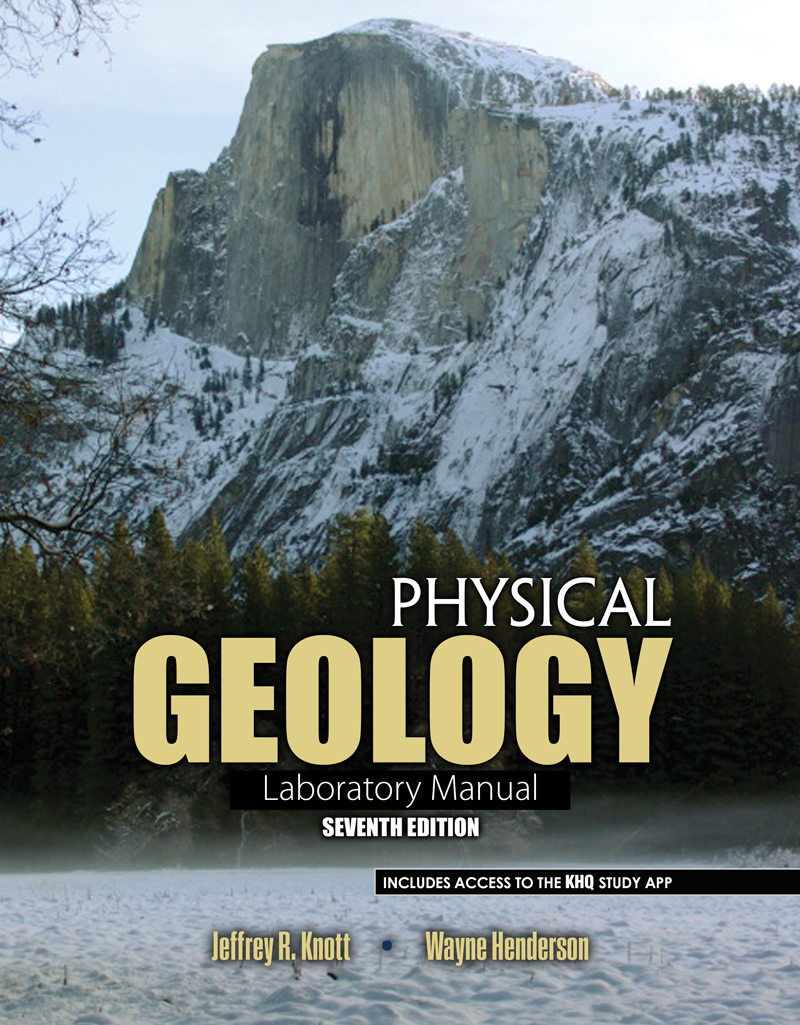 Physical Geology Laboratory Manual | Higher Education Physical Geology Laboratory Manual | Higher Education