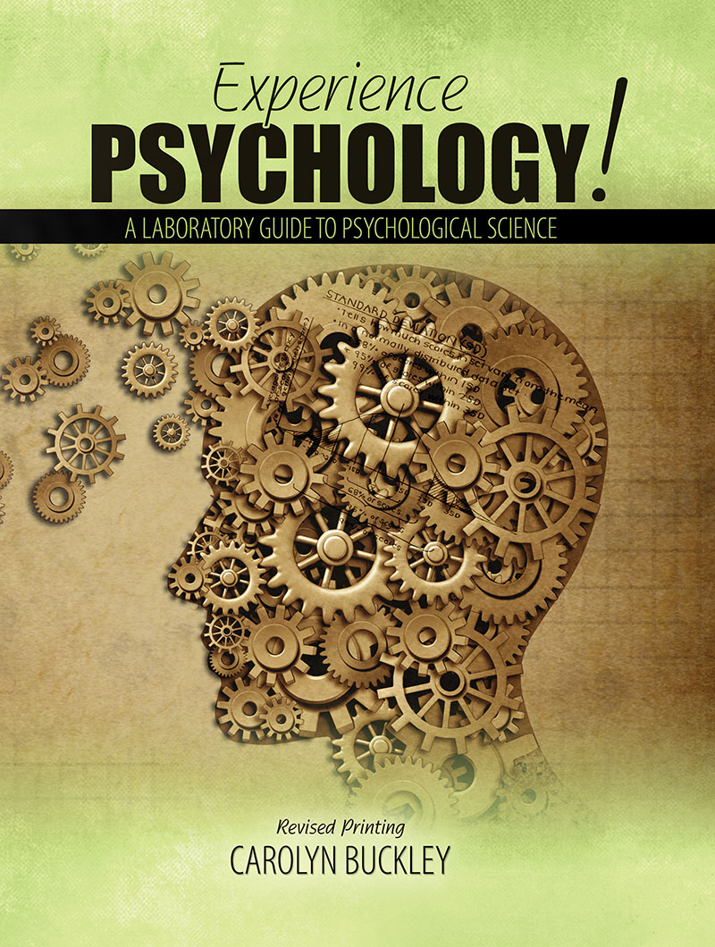 Experience Psychology A Laboratory Guide To Psychological Science experience-psychology-a-laboratory-guide-to-psychological-science