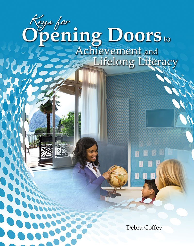 Keys for Opening Doors to Achievement and Lifelong Literacy | Higher ...