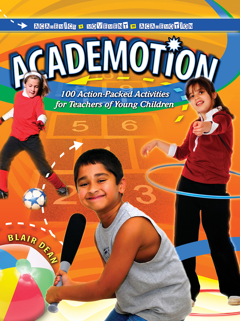 Academotion: 100 Action-Packed Activities for Teachers of Young ...