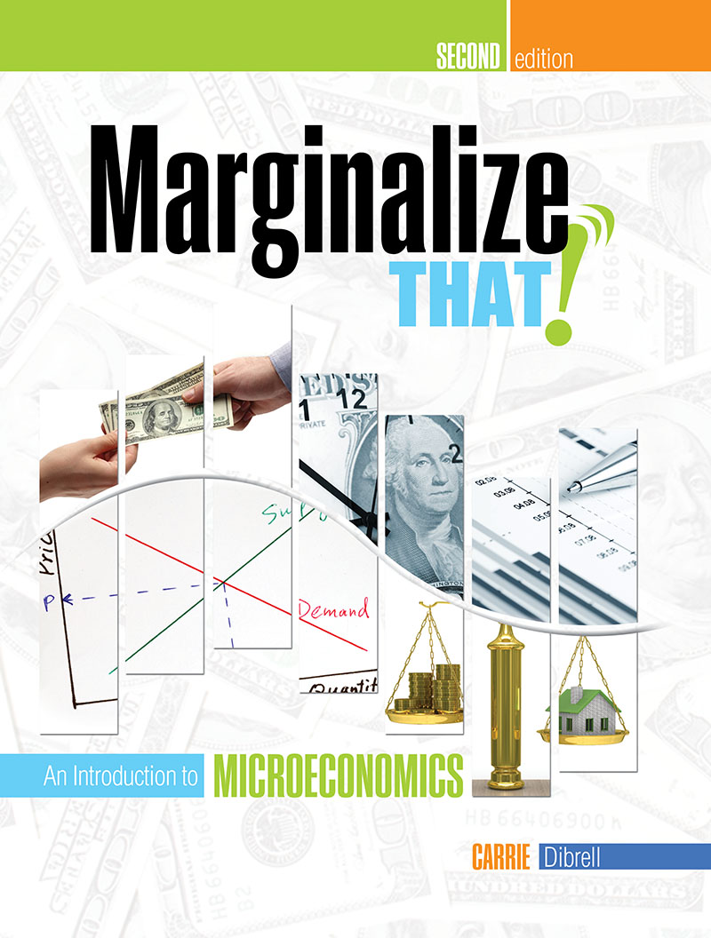 Marginalize That!: An Introduction to Microeconomics | Higher Education