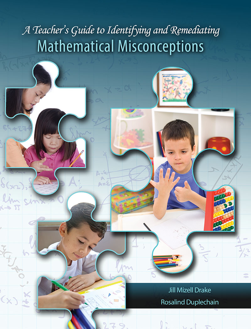 A Teacher's Guide to Identifying and Remediating Mathematical Misconceptions | Higher Education