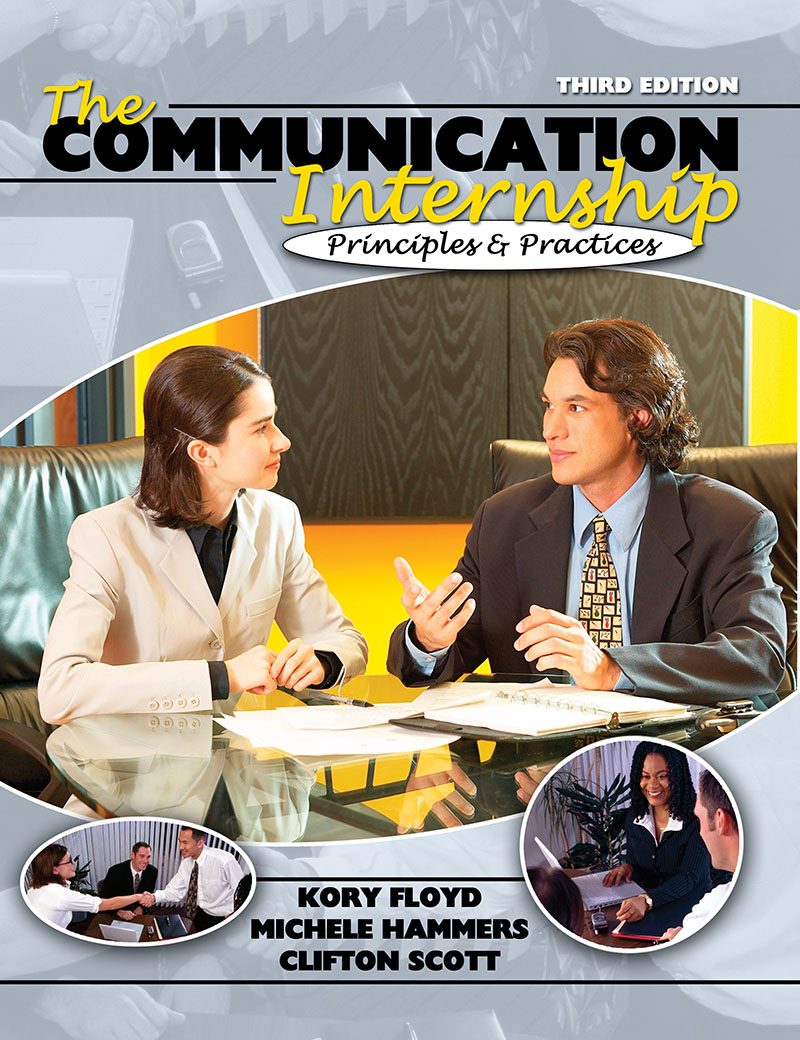 The Communication Internship: Principles and Practices | Higher Education