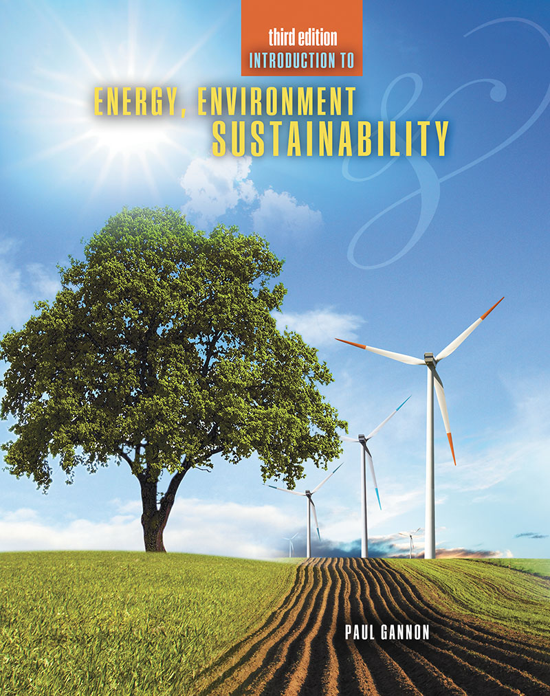 Introduction to Energy, Environment, and Sustainability | Higher Education