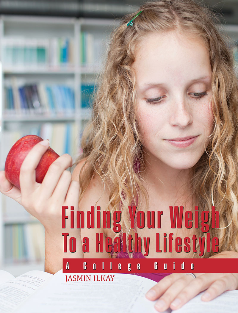 Finding Your Weigh To A Healthy Lifestyle: A College Guide | Higher ...
