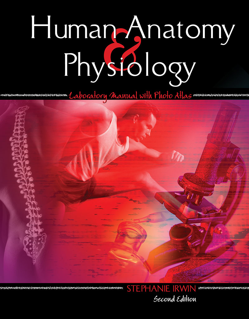 Human Anatomy and Physiology Laboratory Manual with Photo Atlas ... Human Anatomy and Physiology Laboratory Manual with Photo Atlas ...