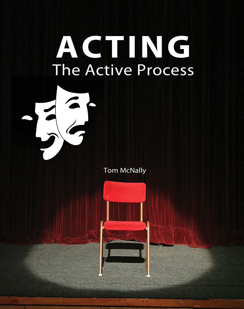 Acting: The Active Process | Higher Education