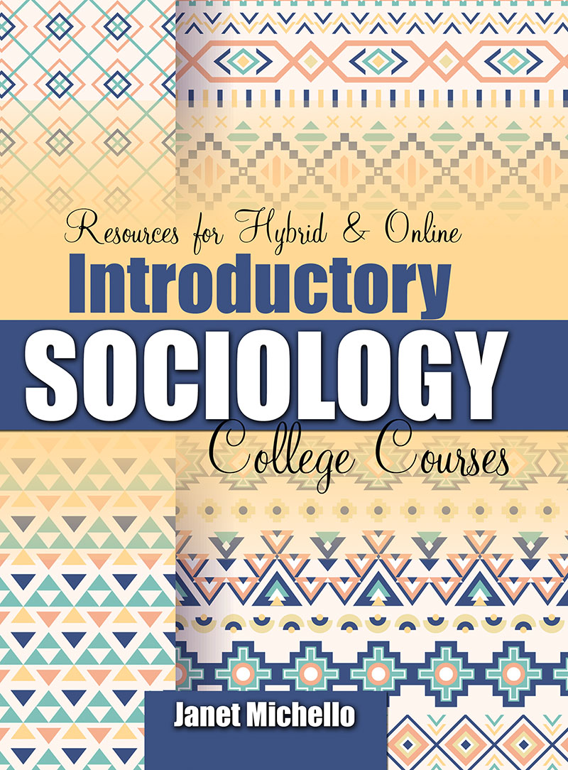 Resources for Online and Hybrid Introductory Sociology College Courses ...