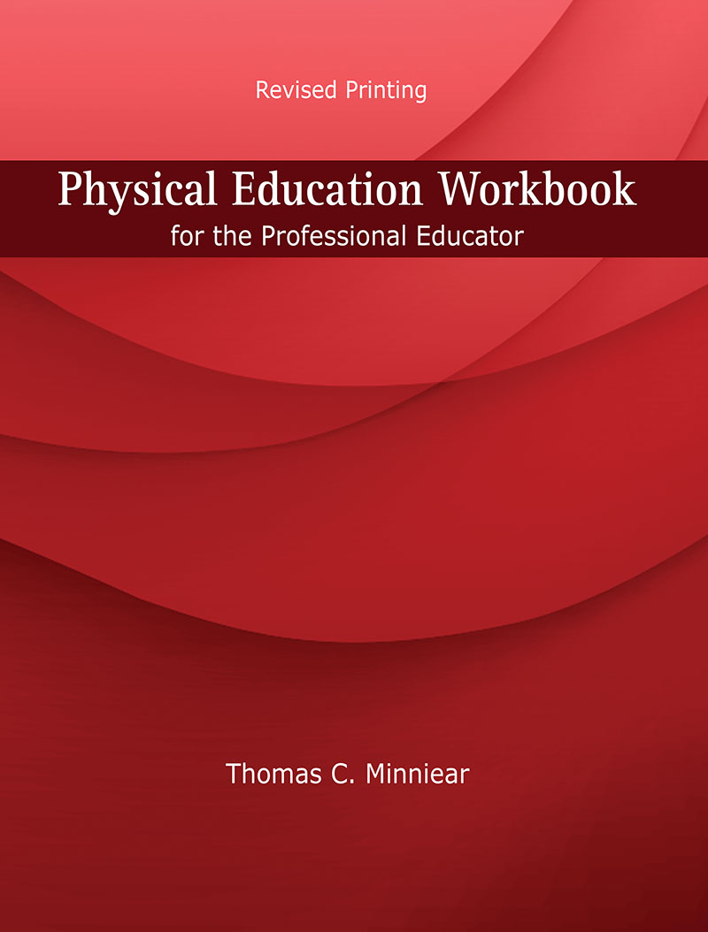 Physical Education Workbook for the Professional Educator | Higher ...