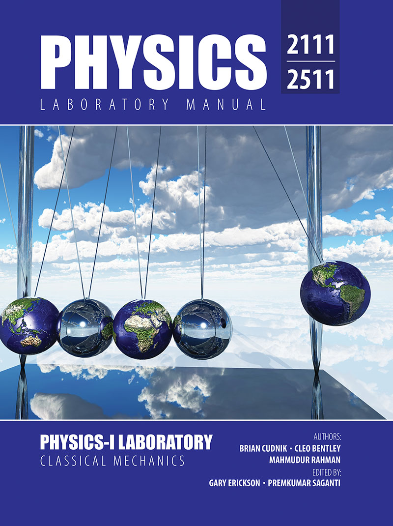 Physics 2111/2511 Laboratory Manual: Physics I Laboratory Classical ...