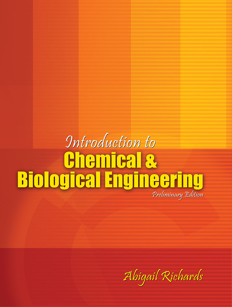 Introduction to Chemical and Biological Engineering | Higher Education