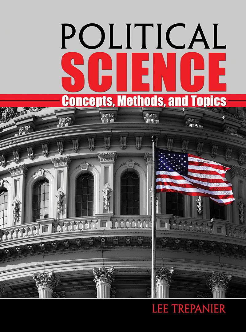 Politcal Science: Concepts, Methods, and Topics | Higher Education Politcal Science: Concepts, Methods, and Topics | Higher Education