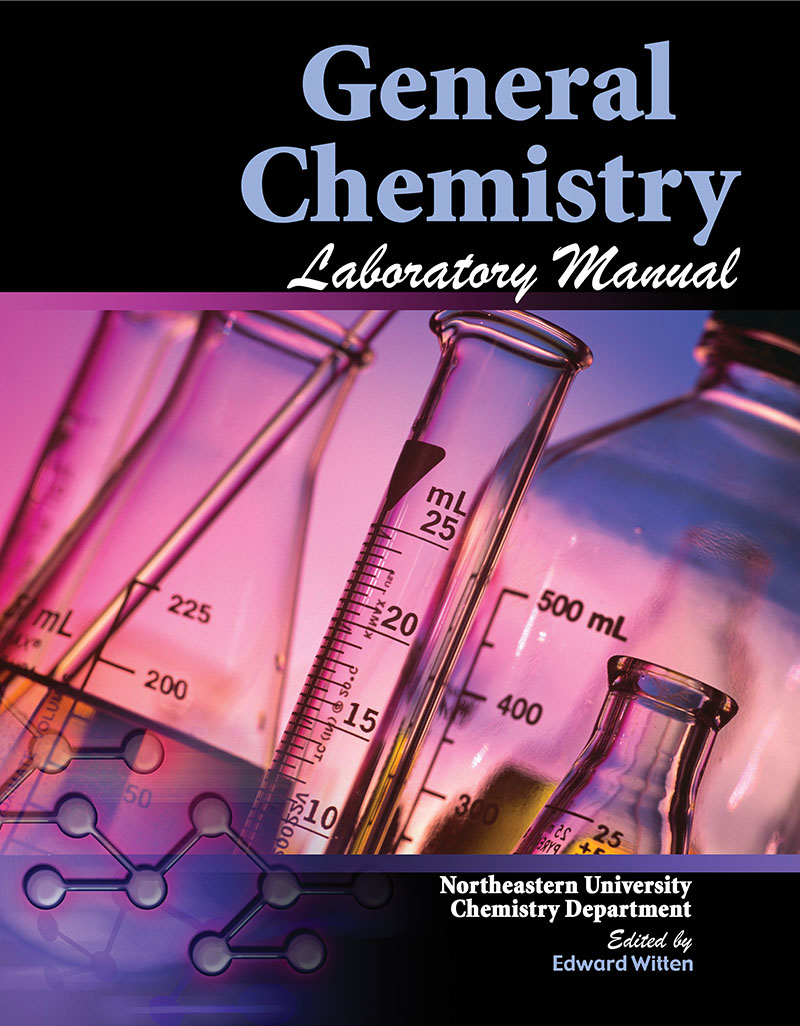 General Chemistry Laboratory Manual | Higher Education General Chemistry Laboratory Manual | Higher Education