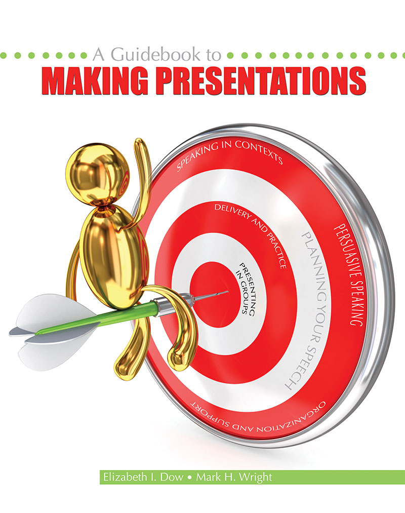 A Guidebook to Making Presentations | Higher Education