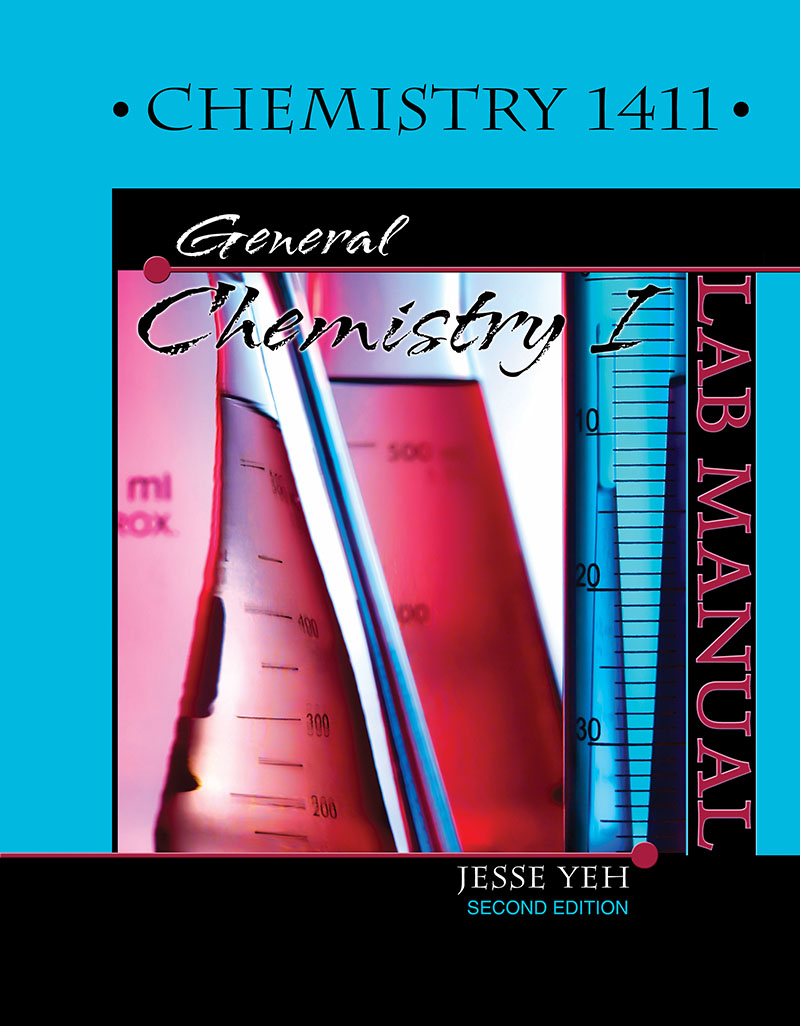 Chemistry 1411: General Chemistry I Lab Manual | Higher Education