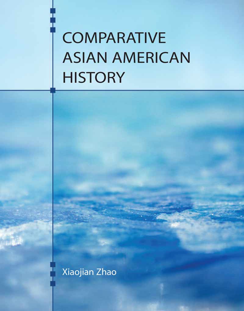 Comparative Asian American History | Higher Education