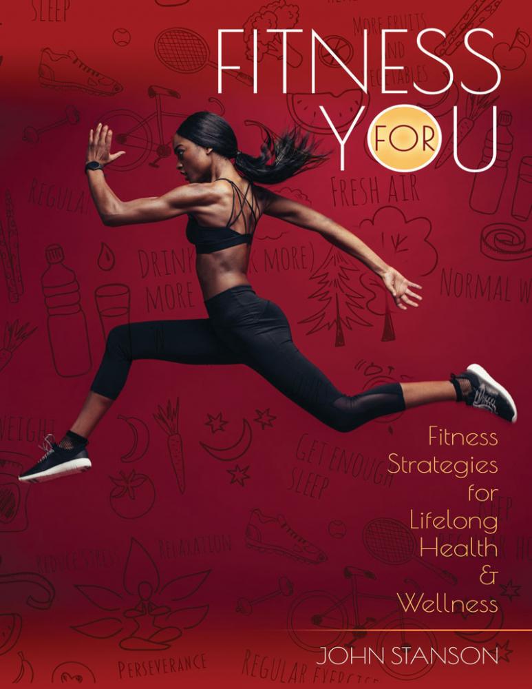 Fitness for You: Fitness Strategies for Lifelong Health & Wellness ...