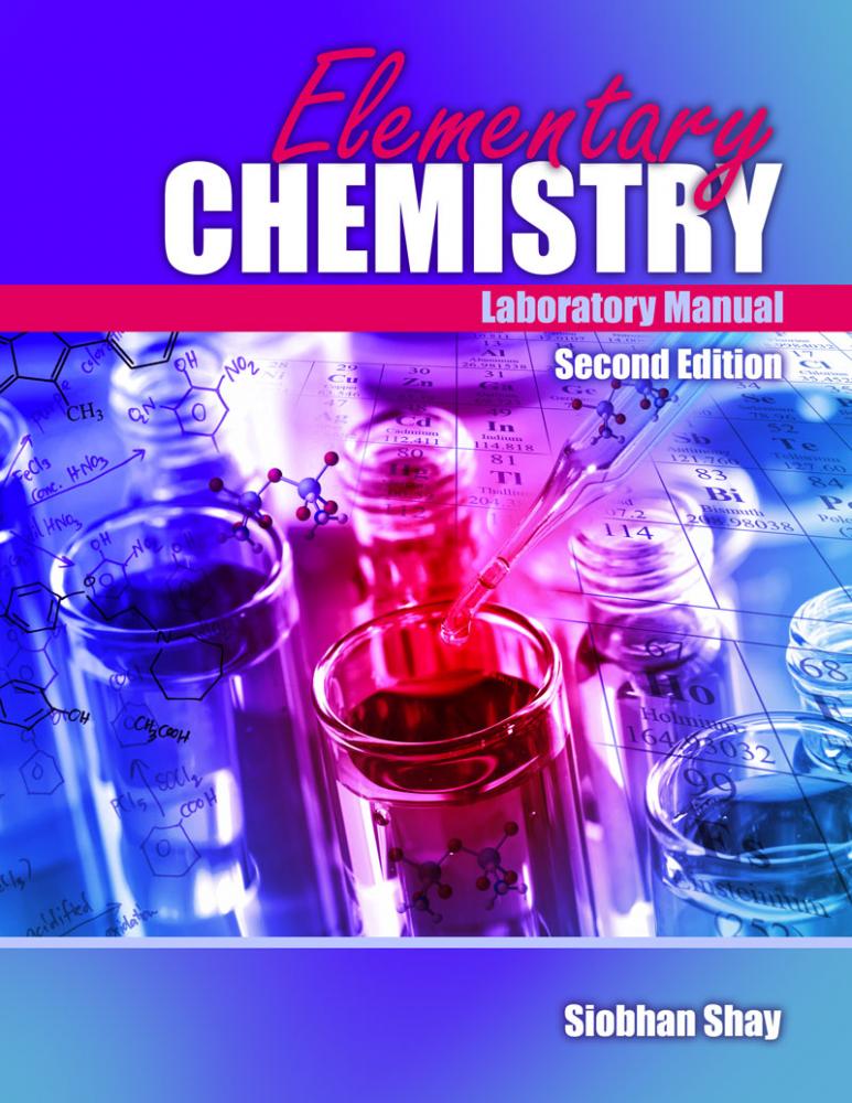 Elementary Chemistry Laboratory Manual | Higher Education Elementary Chemistry Laboratory Manual | Higher Education