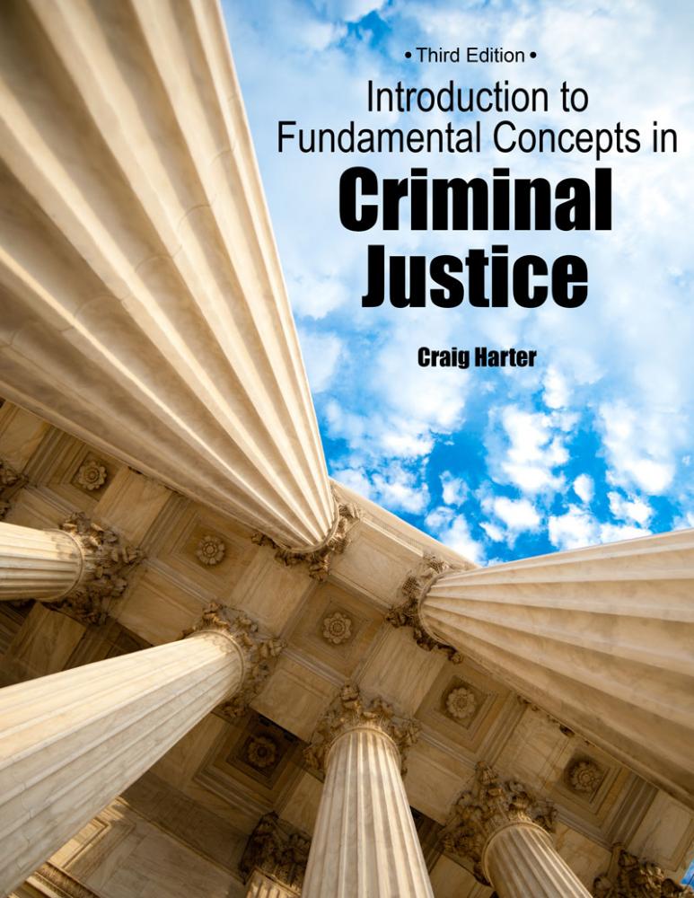 Introduction to Fundamental Concepts in Criminal Justice | Higher Education Introduction to Fundamental Concepts in Criminal Justice | Higher Education