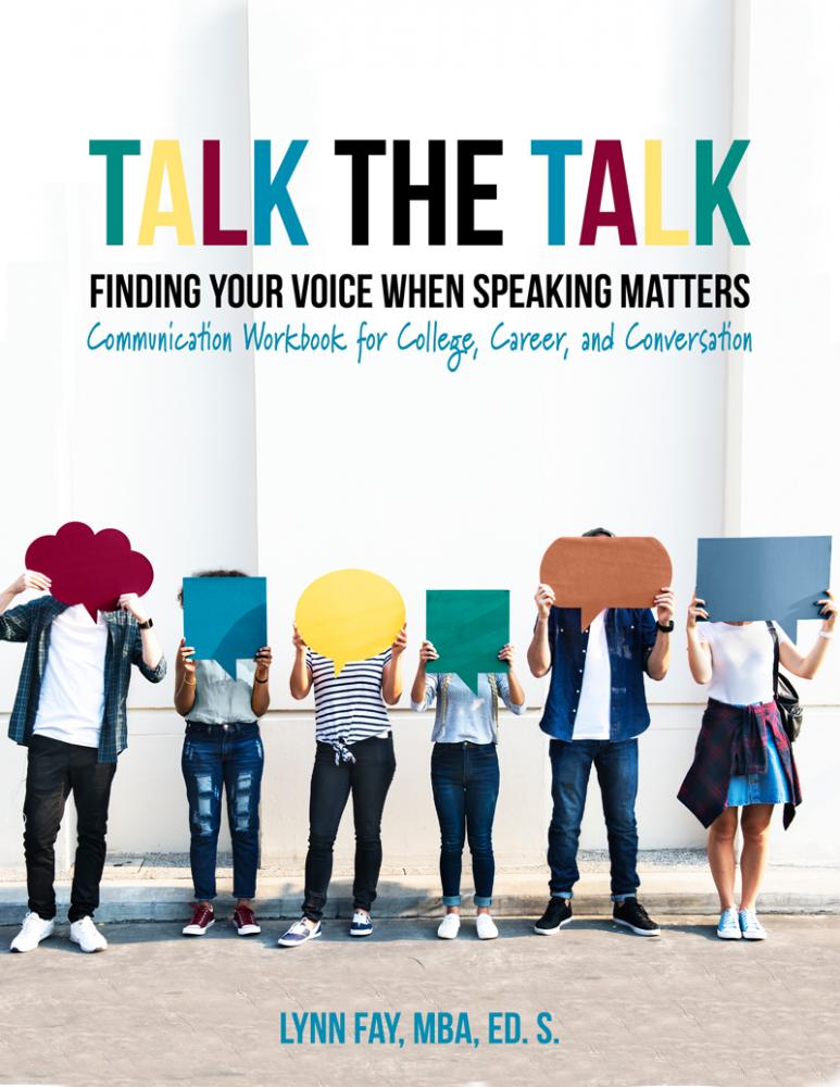 Talk the Talk: Finding Your Voice When Speaking Matters Communication ...