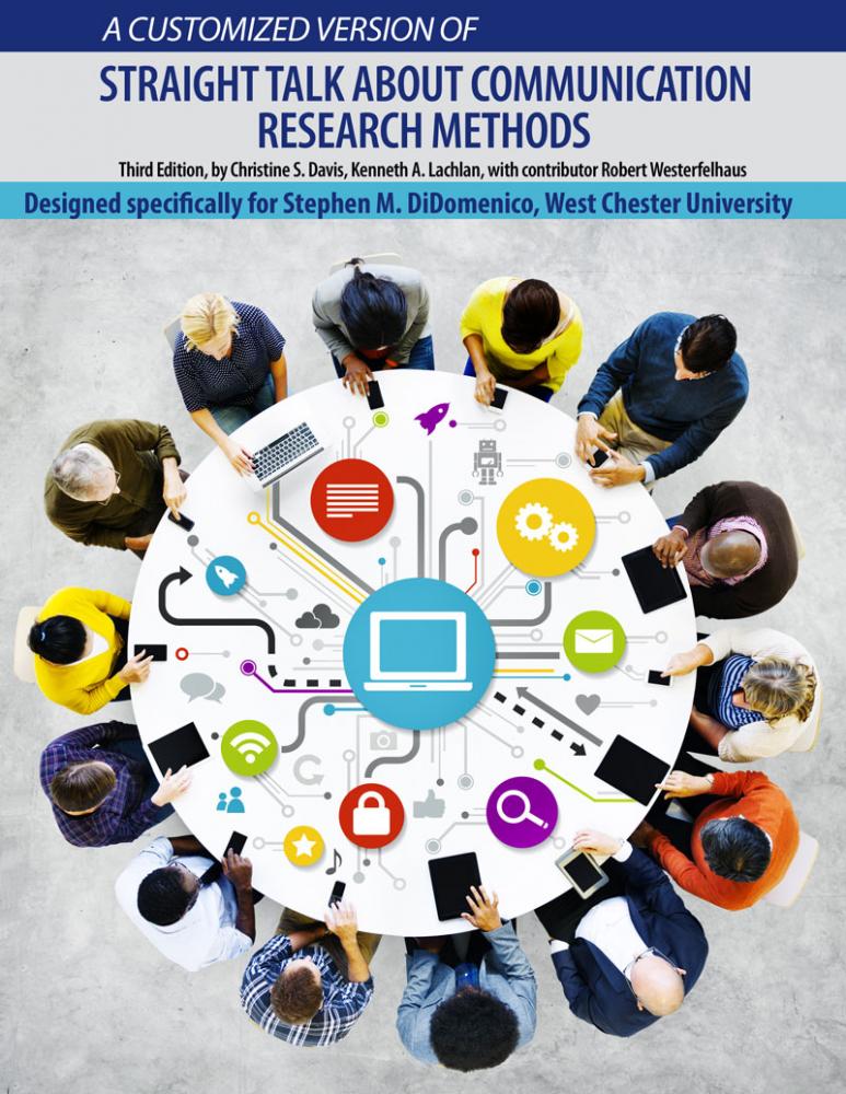 Straight Talk About Communication Research Methods: A Customized ...