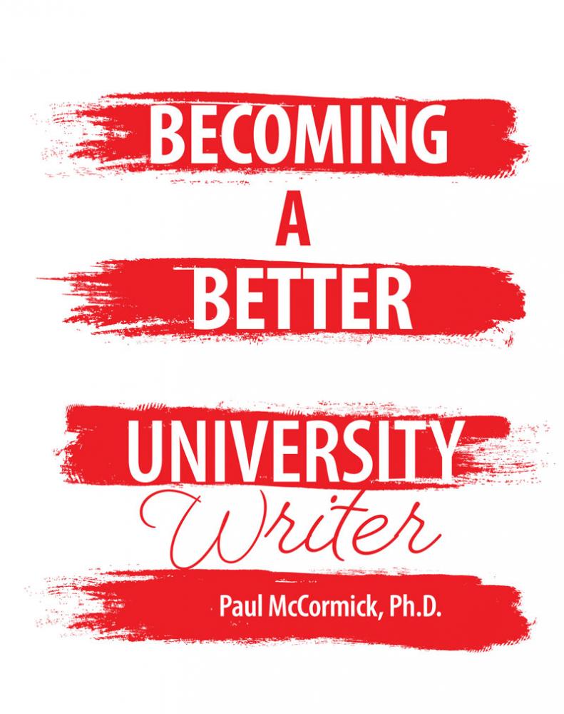 Becoming A Better University Writer | Higher Education Becoming A Better University Writer | Higher Education