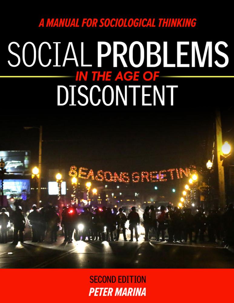 Social Problems in the Age of Discontent: A Manual for Sociological ...