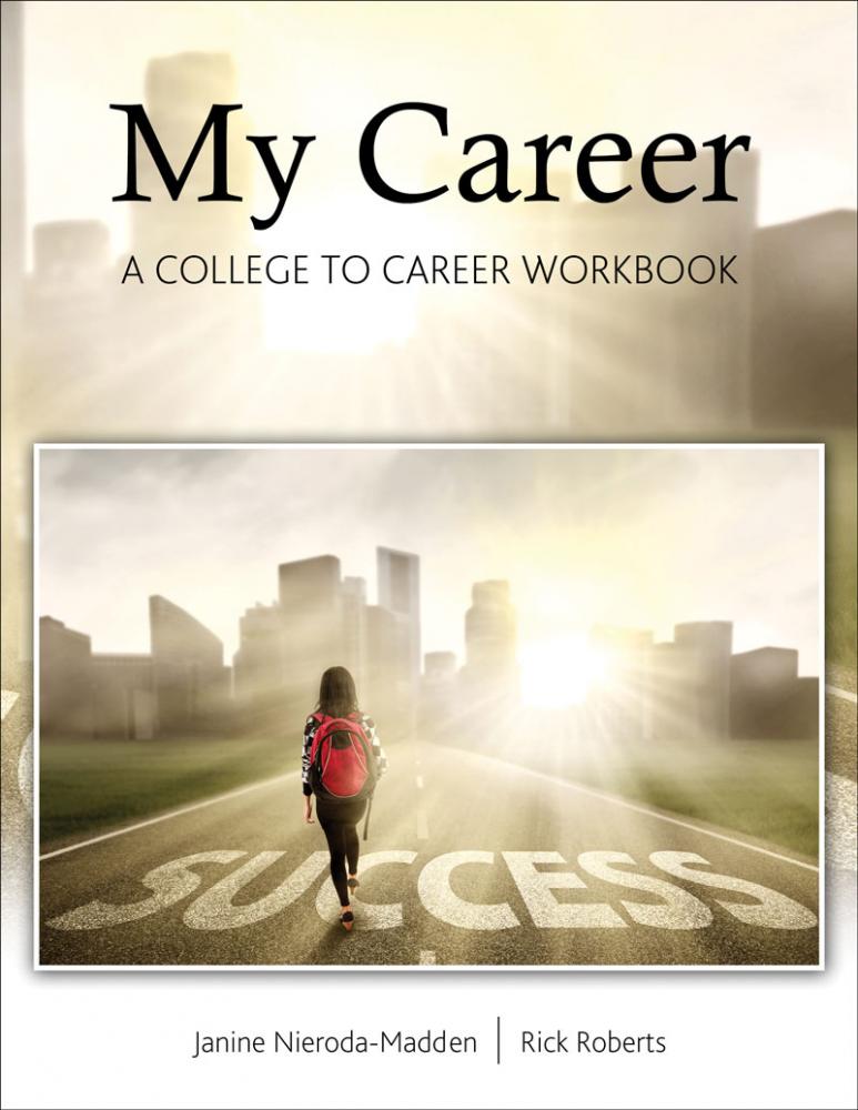 My Career: From College to Career Workbook | Higher Education
