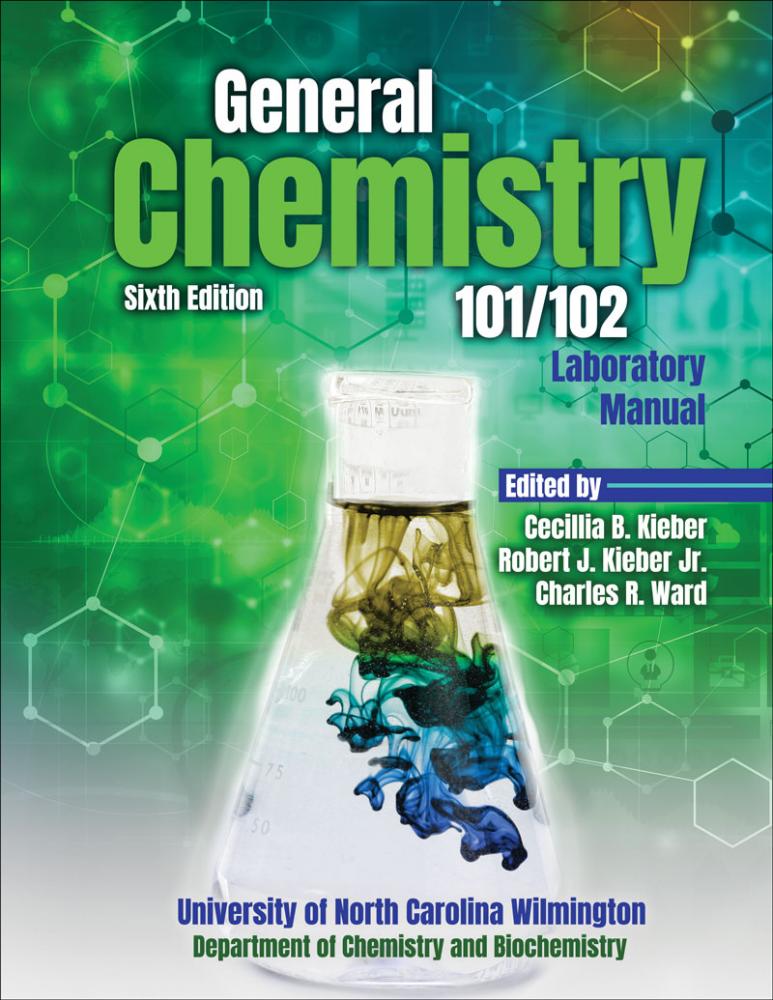 General Chemistry 101/102 Laboratory Manual | Higher Education General Chemistry 101/102 Laboratory Manual | Higher Education