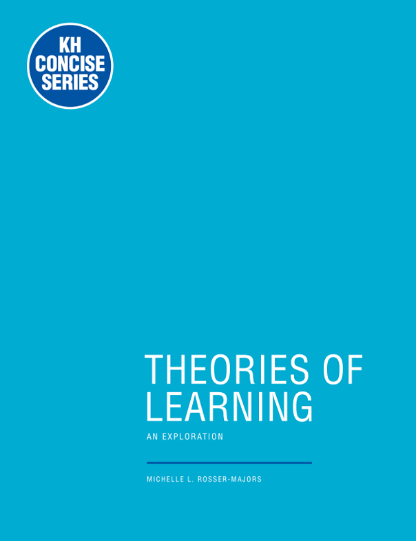 Theories of Learning: An Exploration | Higher Education
