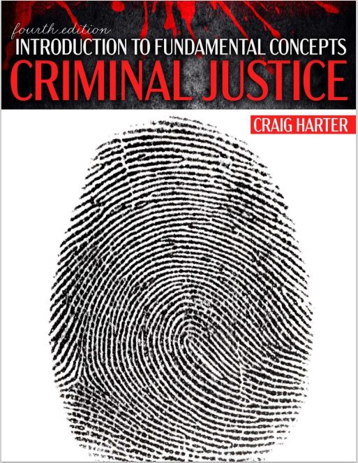 Introduction to Fundamental Concepts in Criminal Justice | Higher Education Introduction to Fundamental Concepts in Criminal Justice | Higher Education