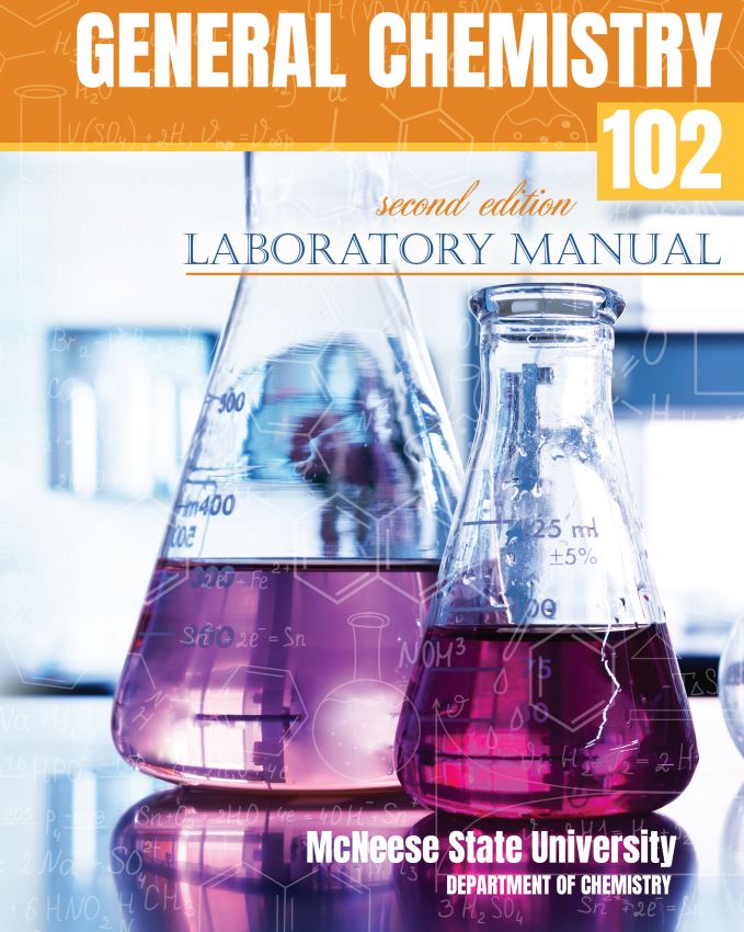 General Chemistry 102 Laboratory Manual | Higher Education