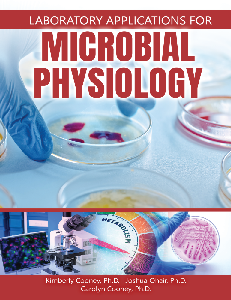 Laboratory Applications for Microbial Physiology | Higher Education