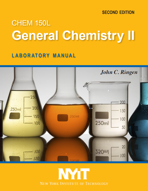Chemistry 150L: General Chemistry 2 Laboratory Manual | Higher Education
