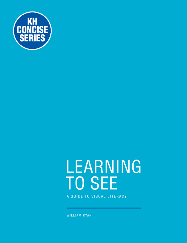 Learning to See: A Guide for Visual Literacy | Higher Education