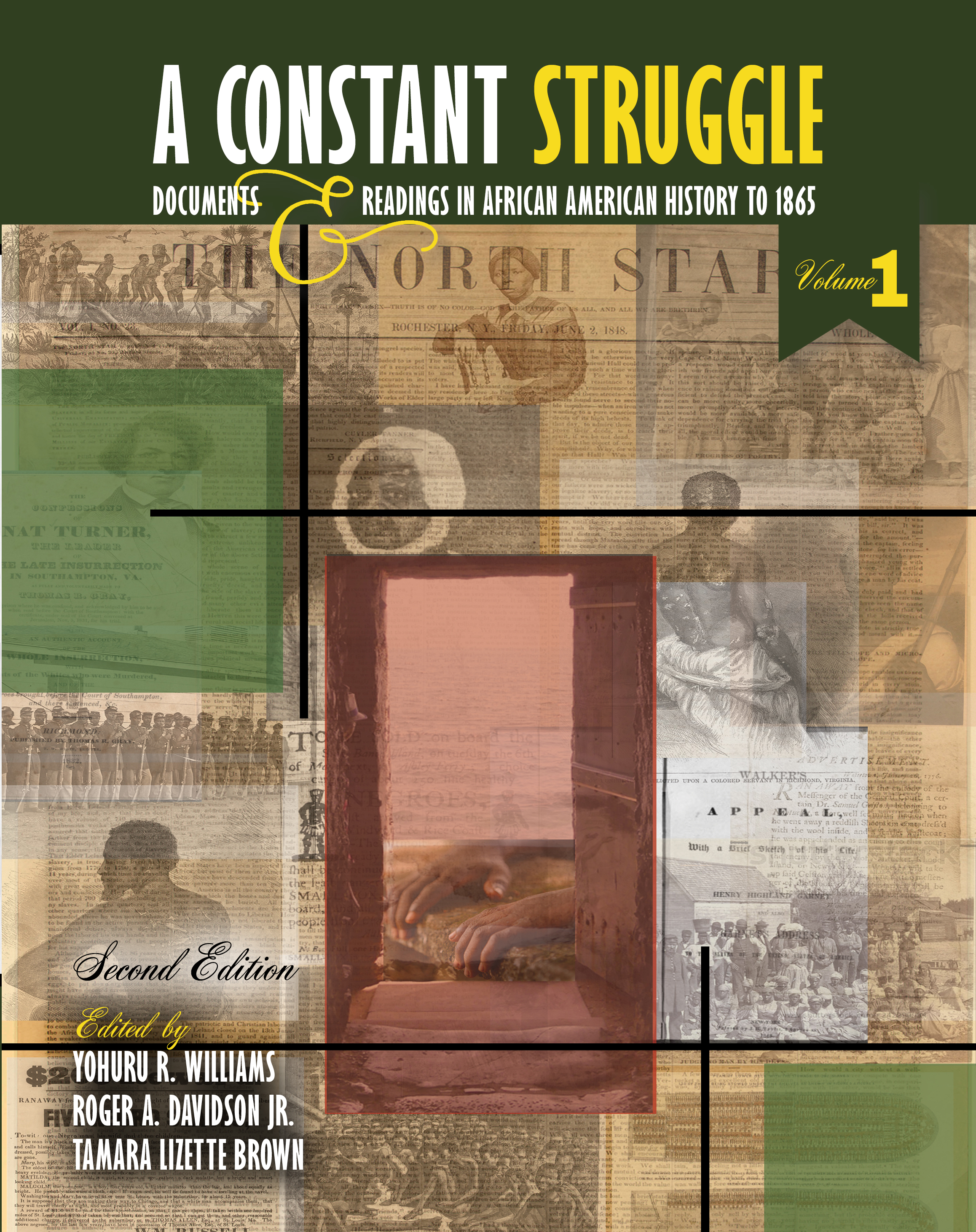 A Constant Struggle: Documents and Readings in African American History ...