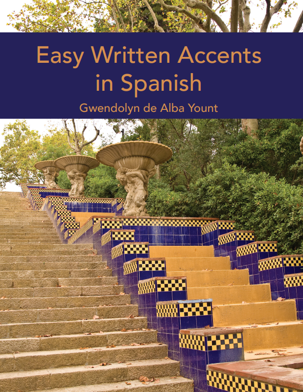 Easy Written Accents in Spanish | Higher Education