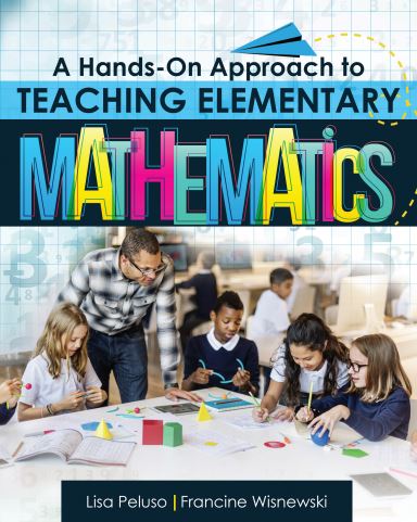 A Hands-On Approach to Teaching Elementary Mathematics | Higher Education